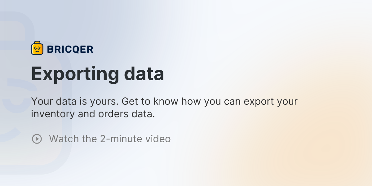 Exporting data | Bricqer — Just add LEGO®