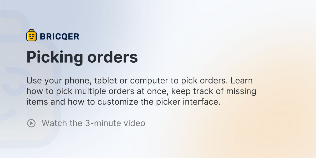 Picking orders | Bricqer — Just add LEGO®