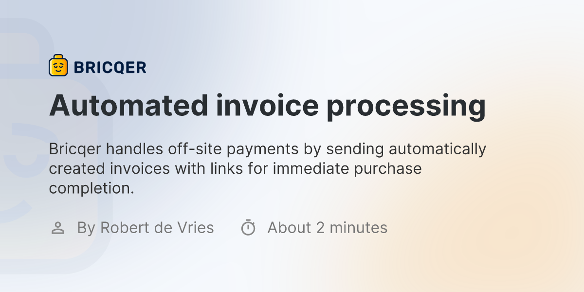 Automated invoice processing | Bricqer — Just add LEGO®