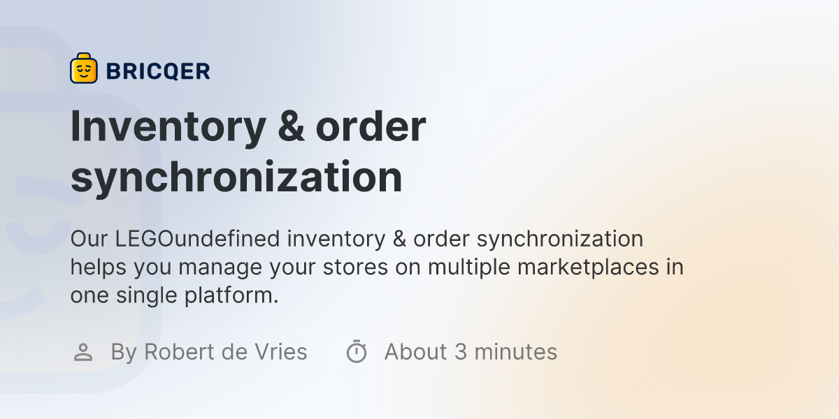 Inventory & order synchronization | Bricqer — Just add LEGO®